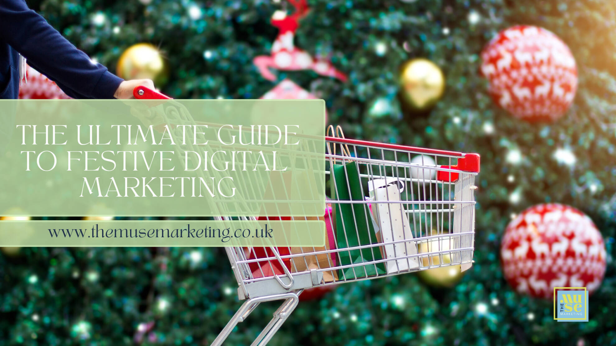 The Muse Marketing – Ultimate Guide to Festive Digital Marketing - The ...